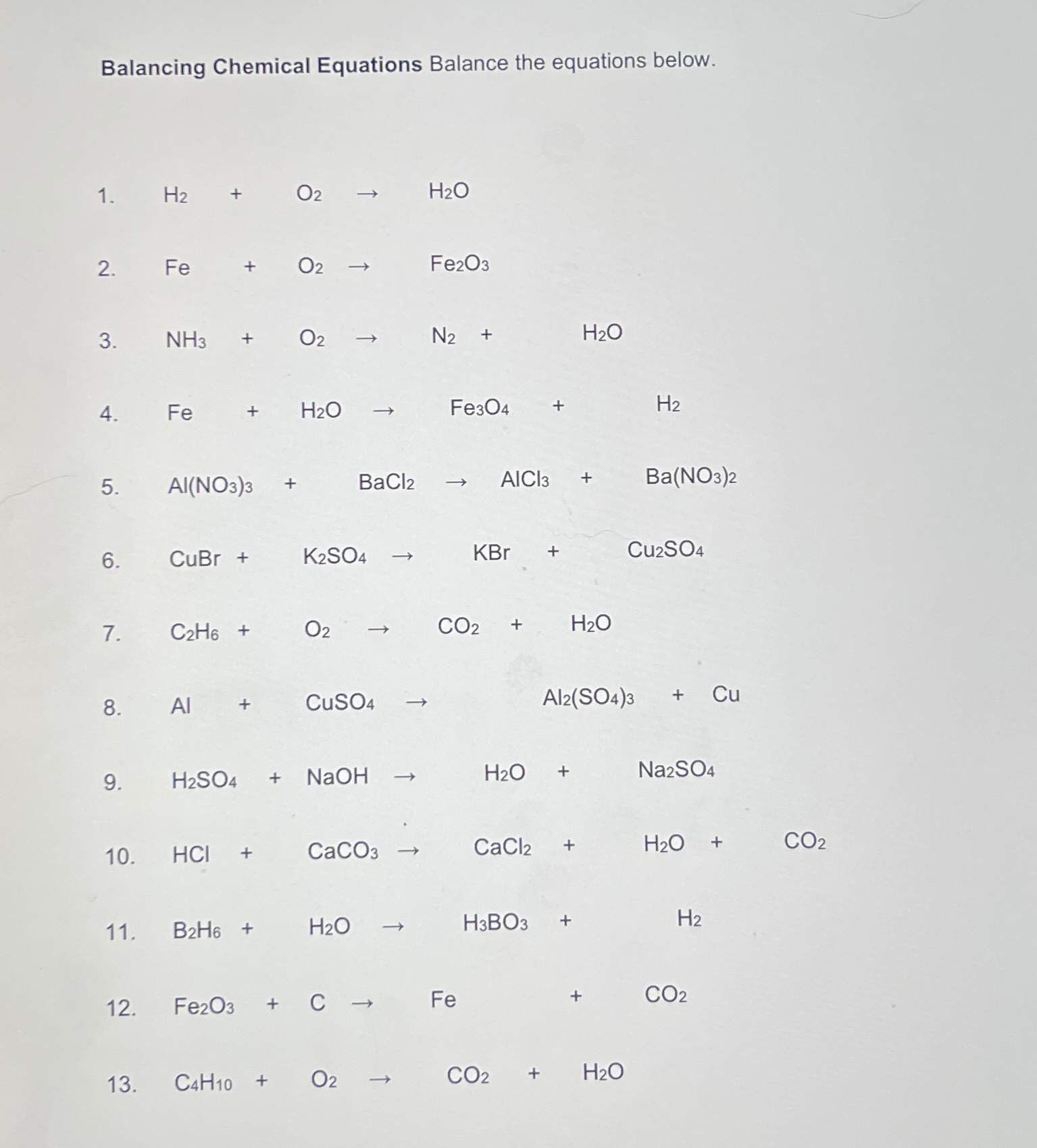 Balancing Chemical Equations Balance the equations | Chegg.com