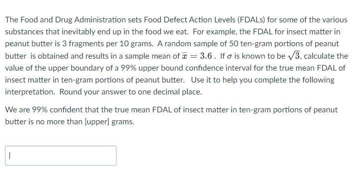 Solved The Food and Drug Administration sets Food Defect | Chegg.com