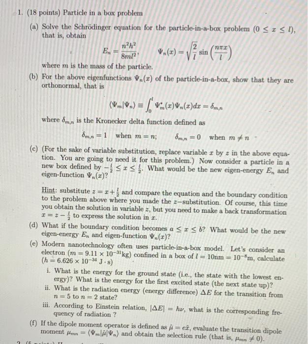 Solved 1. (18 points) Particle in a box problem (a) Solve | Chegg.com