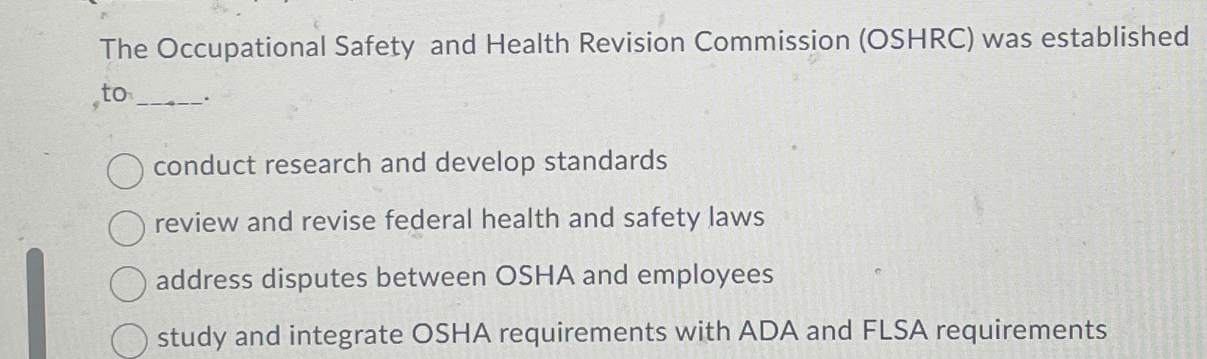 Solved The Occupational Safety and Health Revision | Chegg.com
