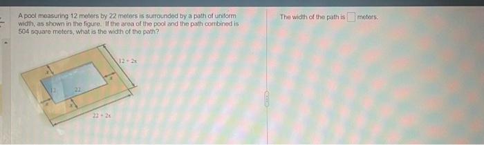 Solved A pool measuring 12 meters by 22 meters is surrounded | Chegg.com