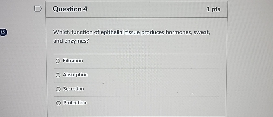 Solved Question 41 ptsWhich function of epithelial tissue | Chegg.com Solved Question 41 ptsWhich function of epithelial tissue | Chegg.com