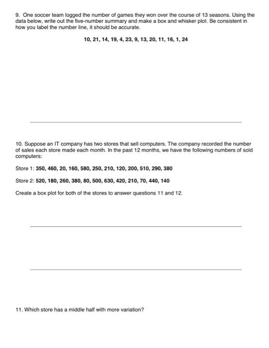 9. One soccer team logged the number of games they | Chegg.com