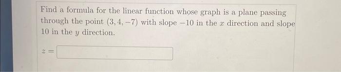 Solved Find a formula for the linear function whose graph is | Chegg.com