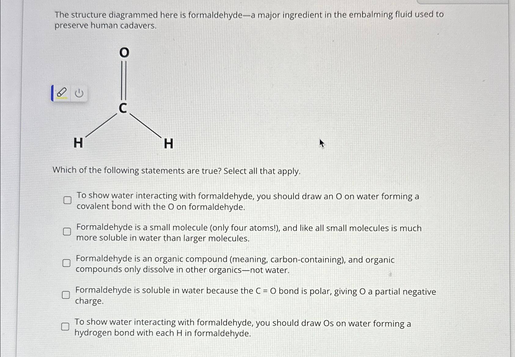 Solved The structure diagrammed here is formaldehyde-a major | Chegg.com