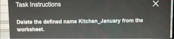 Solved Task Instructions х Delete the defined name | Chegg.com