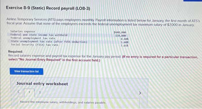Solved Exercise 8-9 (Static) Record payroll (LO8-3) Airline | Chegg.com