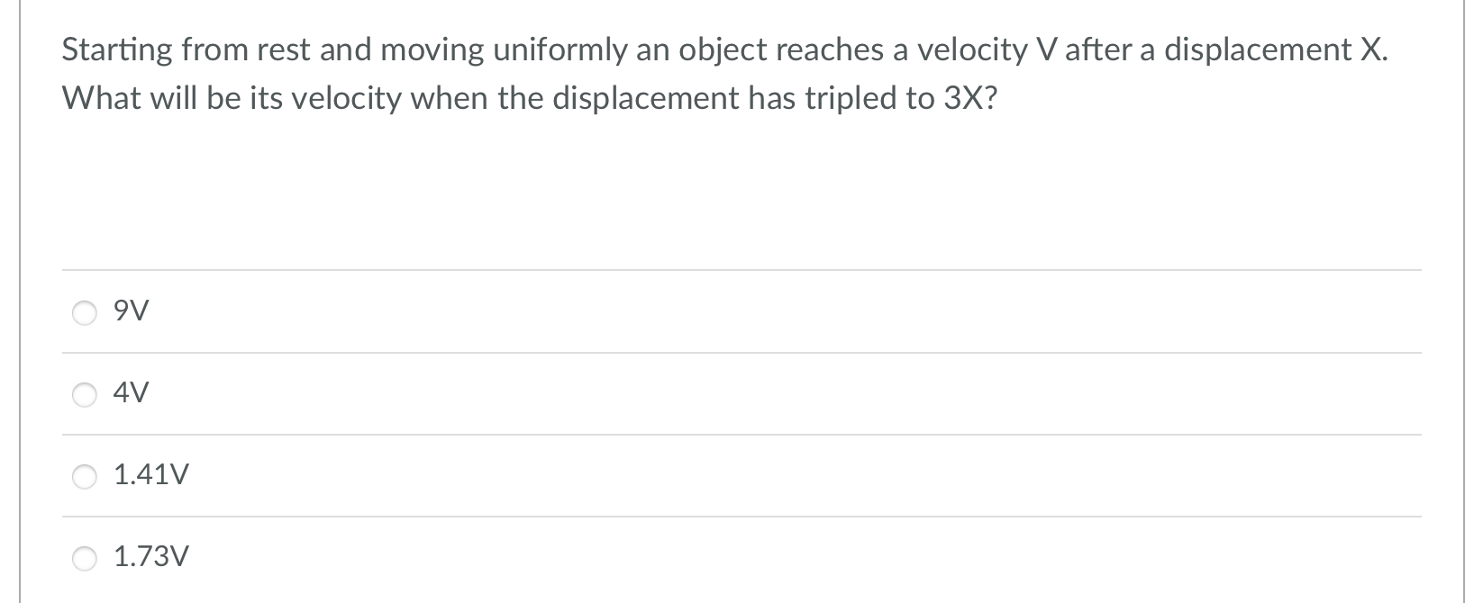 Solved Starting from rest and moving uniformly an object | Chegg.com