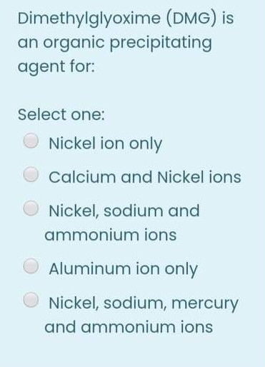 Solved Dimethylglyoxime (DMG) is an organic precipitating | Chegg.com