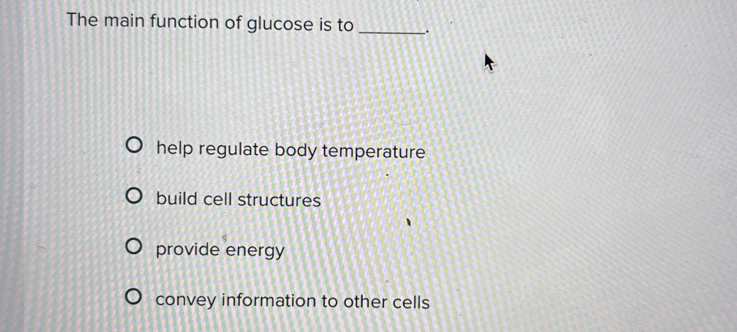 Solved The main function of glucose is tohelp regulate body | Chegg.com
