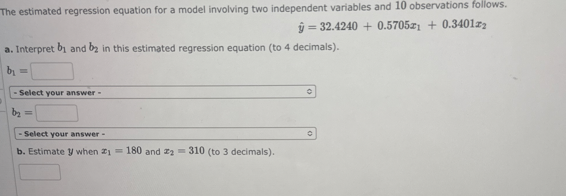 Solved The estimated regression equation for a model | Chegg.com