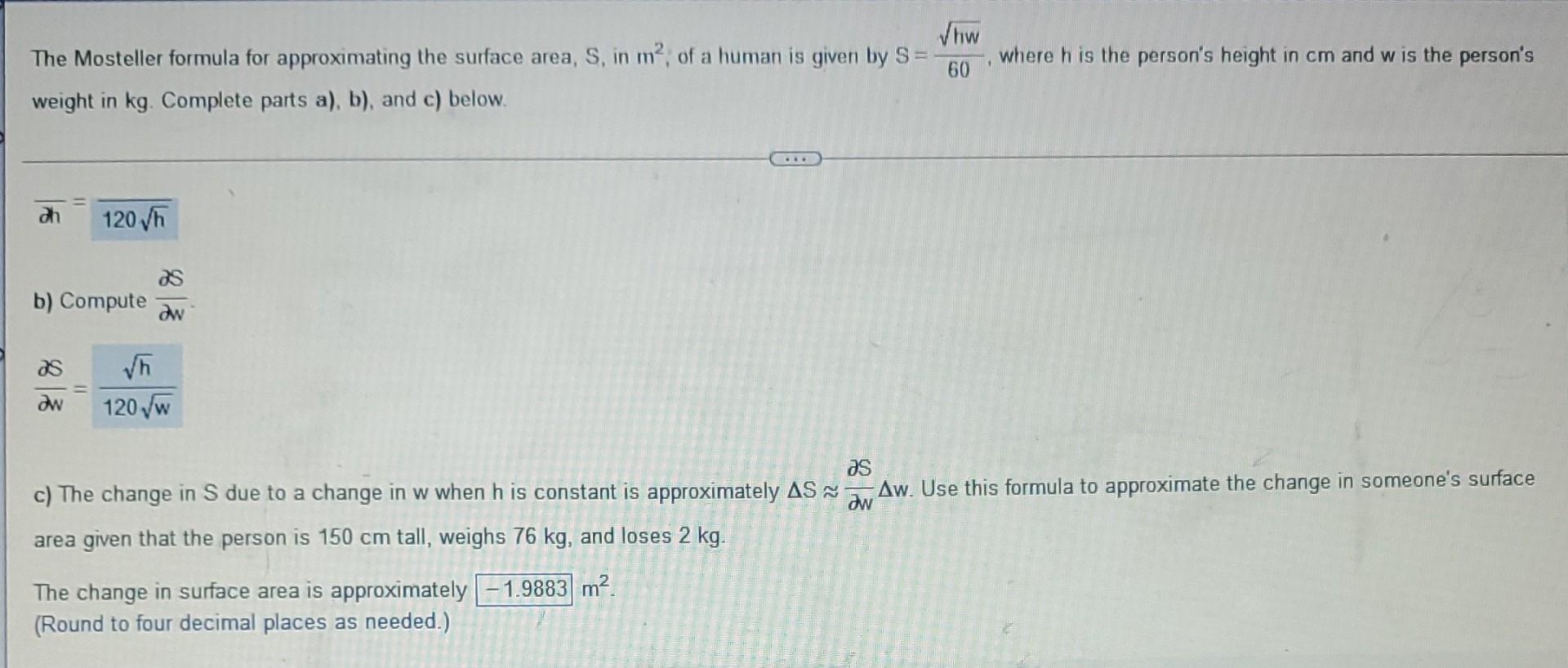 Solved VhW The Mosteller formula for approximating the | Chegg.com