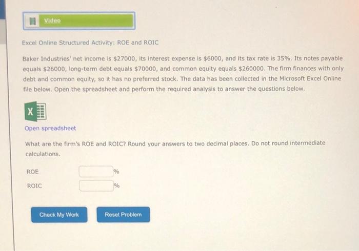 Solved Excel Online Structured Activity: ROE and ROIC Baker | Chegg.com