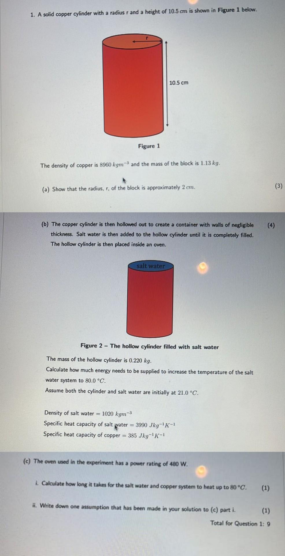 Solved 1. A solid copper cylinder with a radius r and a | Chegg.com