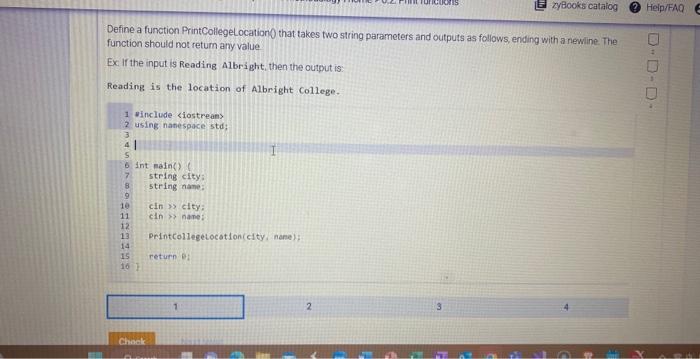 Solved Define a function PrintCollegeLocation0 that takes | Chegg.com