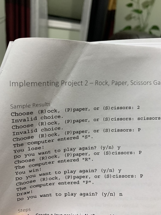 Solved Implementing Project 2 - Rock, Paper, Scissors Ga | Chegg.com