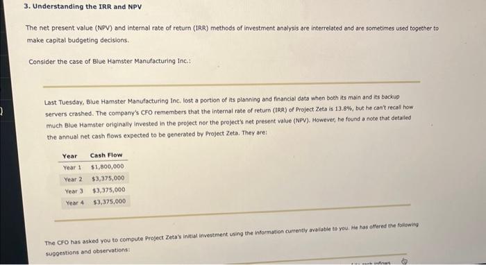Solved 3. Understanding the IRR and NPV The net present | Chegg.com