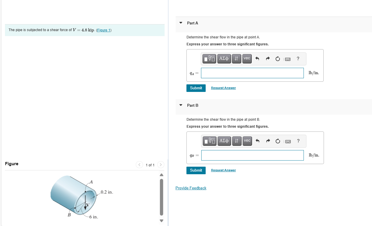 Solved The pipe is subjected to a shear force of V=4.8kip. | Chegg.com