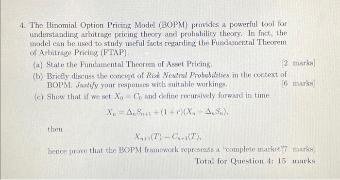 Solved 4. The Binomial Option Pricing Model (BOPM) provides | Chegg.com
