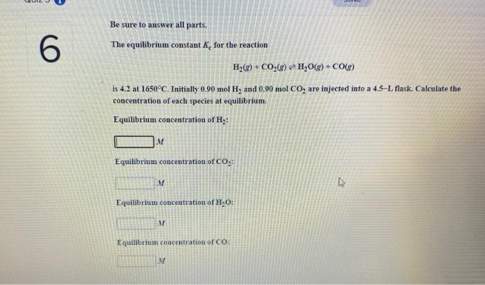 Solved Be sure to answer all parts. The equilibrium constant | Chegg.com