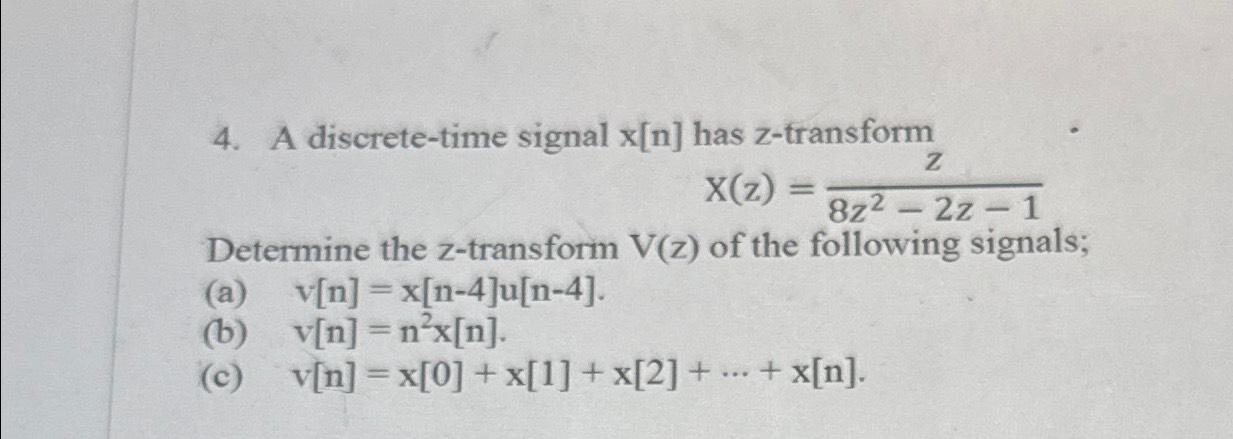 Solved A discrete-time signal x[n] ﻿has | Chegg.com