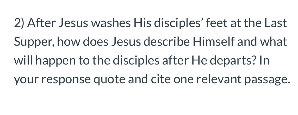 Solved After Jesus washes His disciples' feet at the Last | Chegg.com