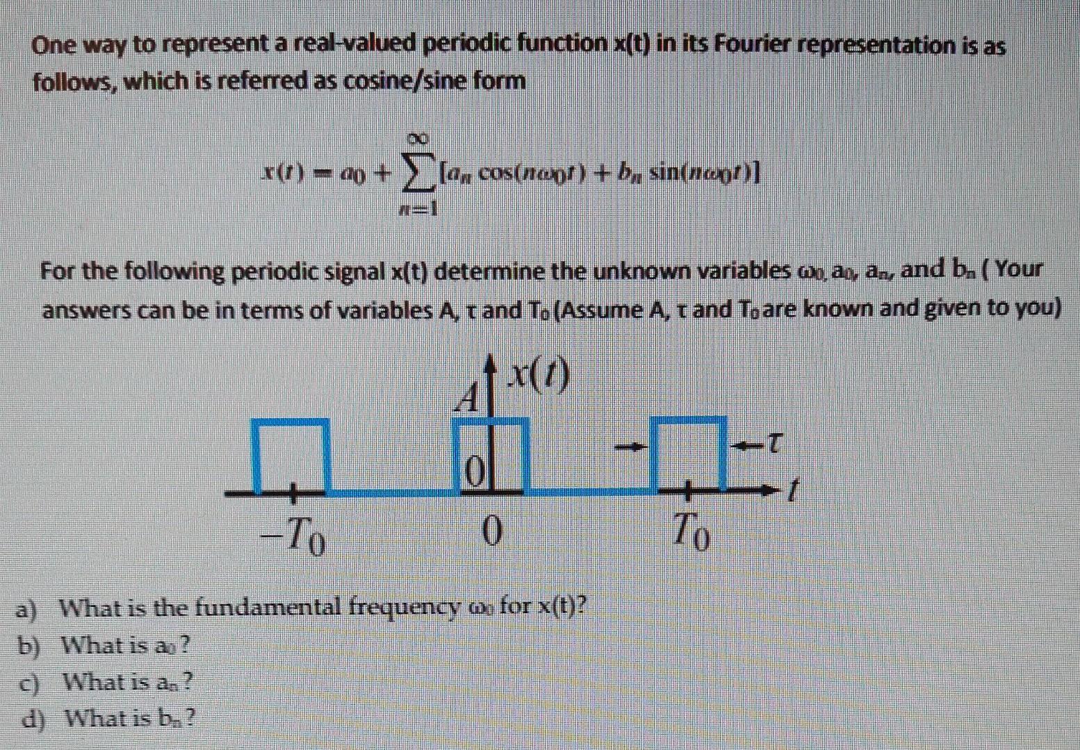 Solved One way to represent a real-valued periodic function | Chegg.com