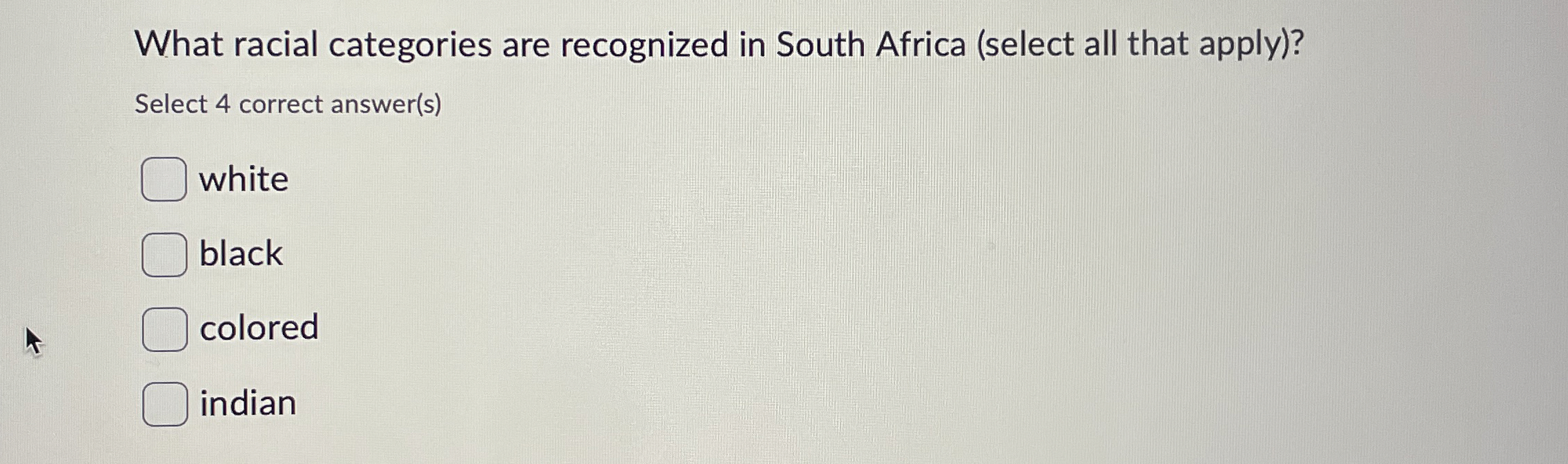 Solved What racial categories are recognized in South Africa | Chegg.com