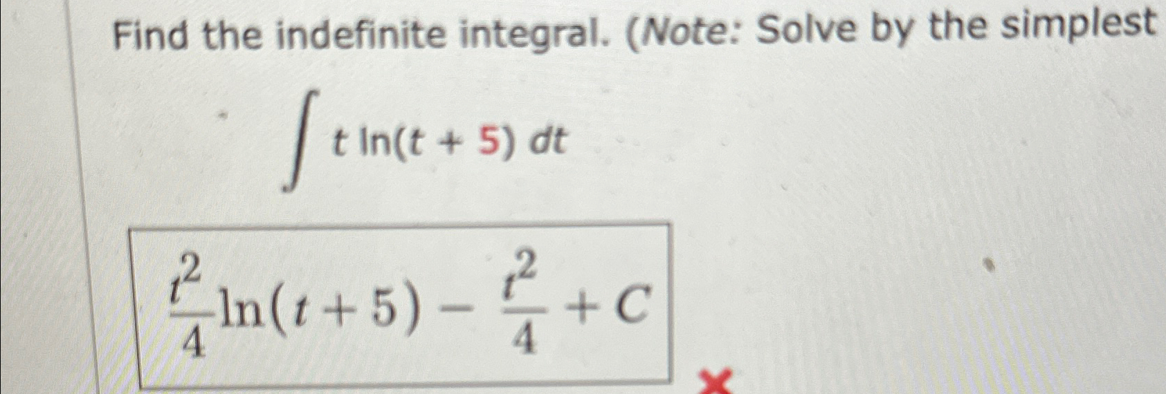 Solved Find the indefinite integral. (Note: Solve by the | Chegg.com Solved Find the indefinite integral. (Note: Solve by the | Chegg.com