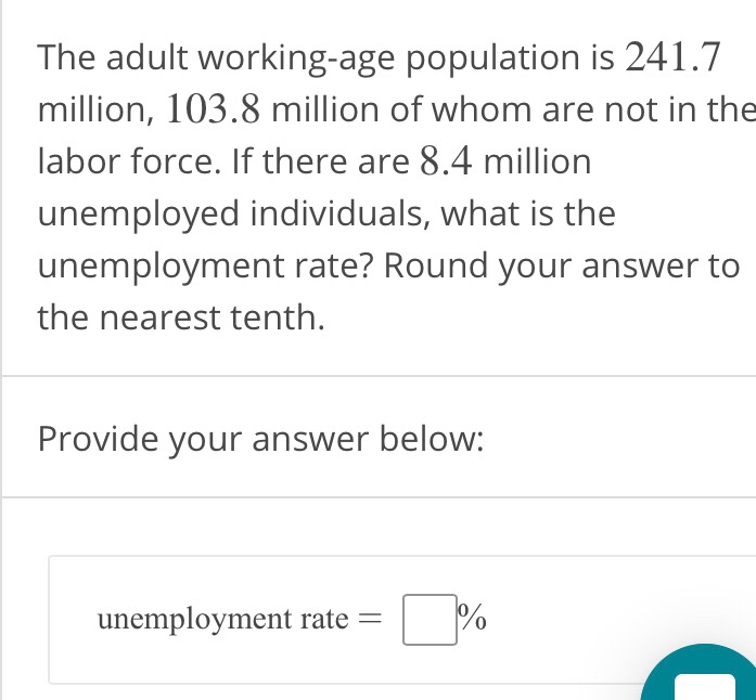 Solved The adult working-age population is 241.7 million, | Chegg.com