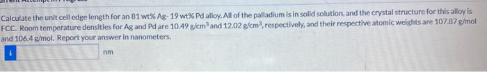 Solved Calculate the unit cell edge length for an 81 | Chegg.com