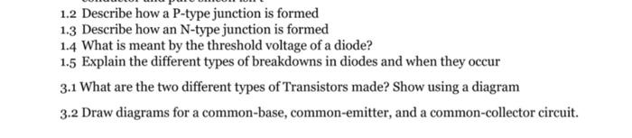 Solved 1.2 Describe how a P-type junction is formed 1.3 | Chegg.com