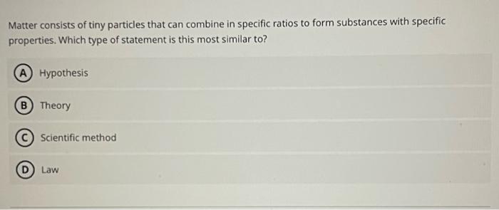 Solved Matter consists of tiny particles that can combine in | Chegg.com