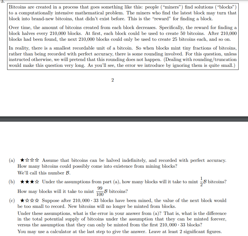 Solved Bitcoins are created in a process that goes something | Chegg.com