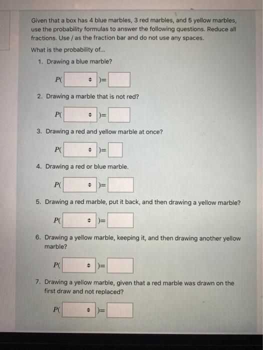 Solved Given that a box has 4 blue marbles, 3 red marbles, | Chegg.com