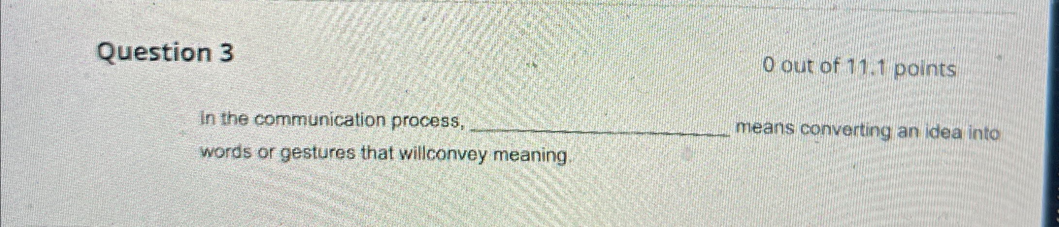 Solved Question 30 ﻿out of 11,1 ﻿pointsIn the communication | Chegg.com