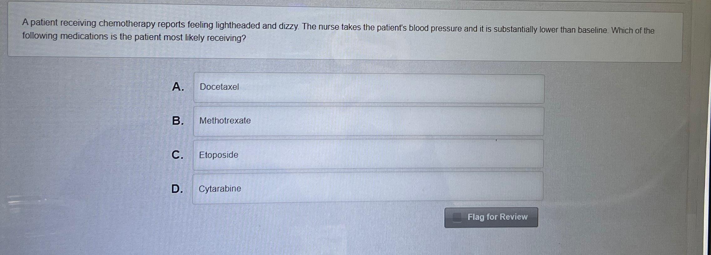 Solved A patient receiving chemotherapy reports feeling | Chegg.com