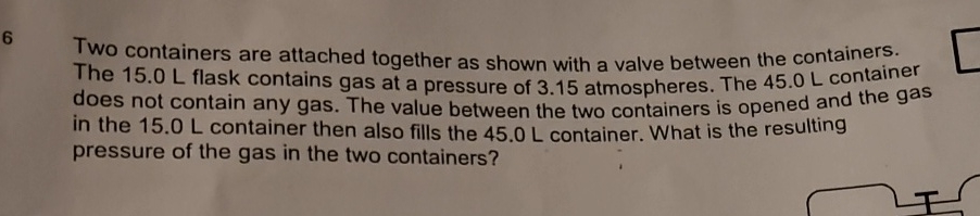 Solved 6Two containers are attached together as shown with a | Chegg.com