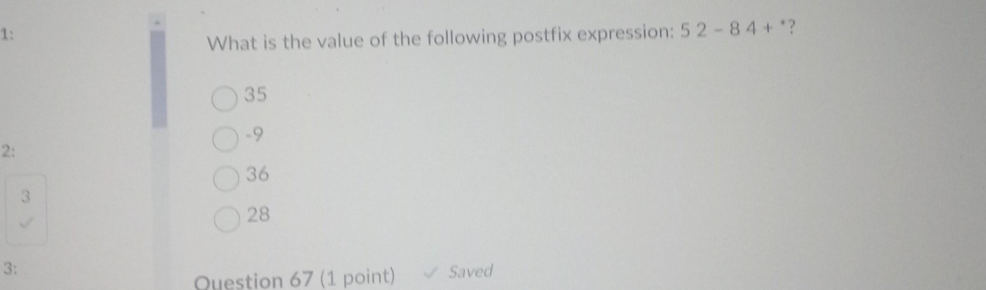 Solved What is the value of the following postfix | Chegg.com