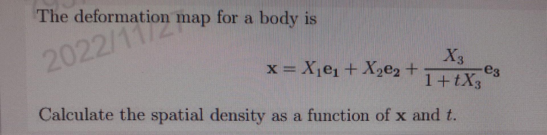 Solved The deformation map for a body is | Chegg.com