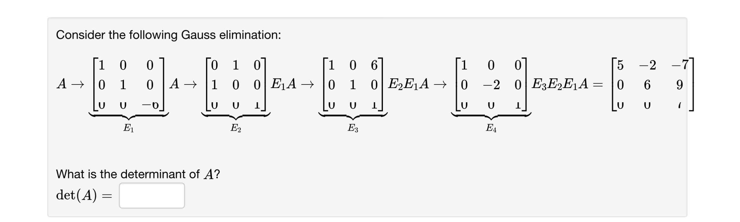 Consider the following Gauss elimination:What is the | Chegg.com Consider the following Gauss elimination:What is the | Chegg.com