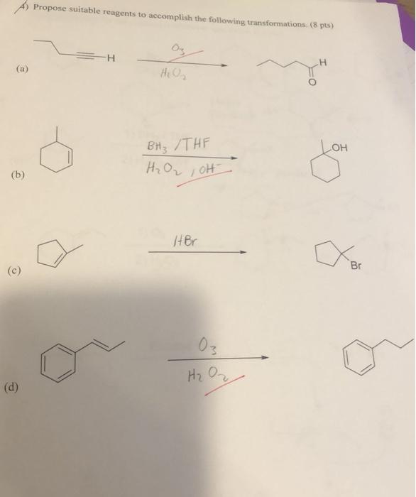 Solved A Propose suitable reagents to accomplish the | Chegg.com