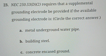 Solved NEC250.53(D)(2) ﻿requires that a | Chegg.com
