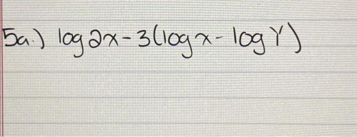 log2x−3(logx−logy) | Chegg.com