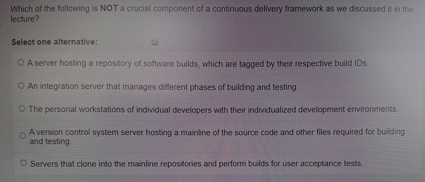 Solved Which of the following is NOT a crucial component of | Chegg.com