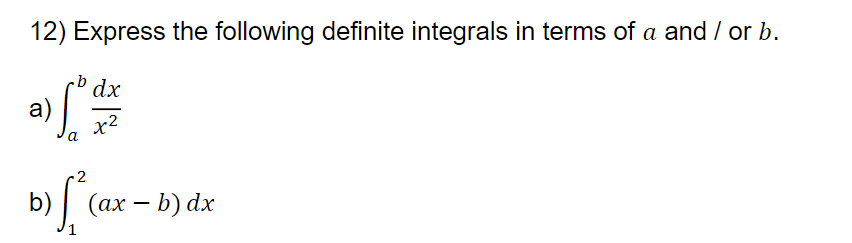 Solved Express the following definite integrals in terms of | Chegg.com