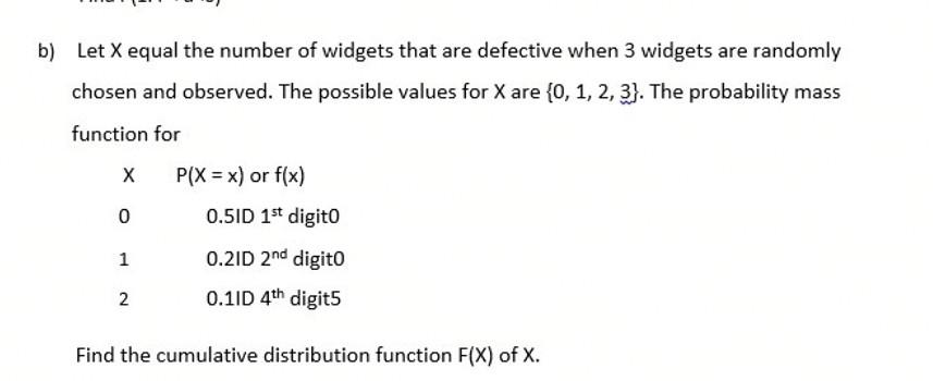 Solved b) Let X equal the number of widgets that are | Chegg.com