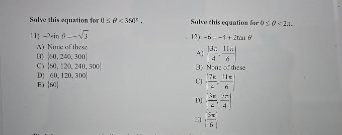 Solved by an EXPERT Solve this equation for 0≤θ