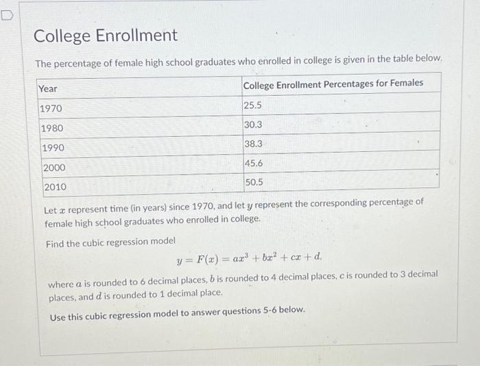 Solved College Enrollment The percentage of female high | Chegg.com