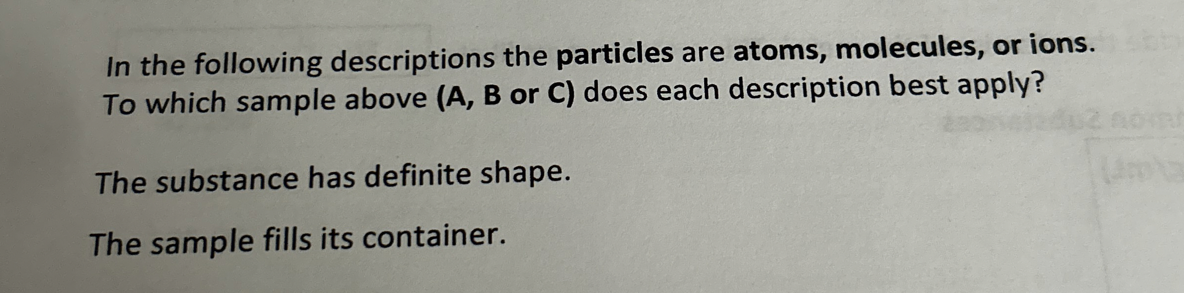Solved In the following descriptions the particles are | Chegg.com